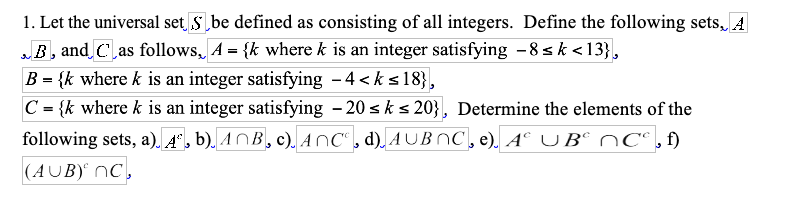 Solved Let the universal set S, ﻿be defined as consisting of | Chegg.com