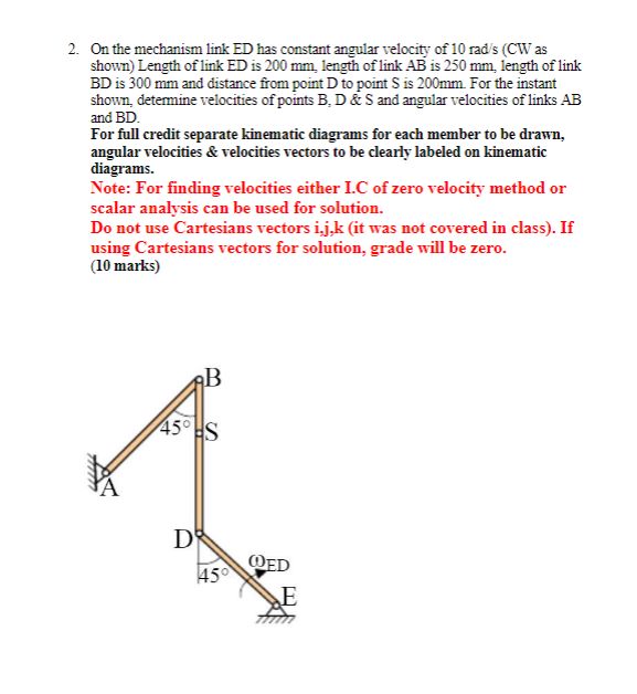 Solved 2. On the mechanism link ED has constant angular | Chegg.com