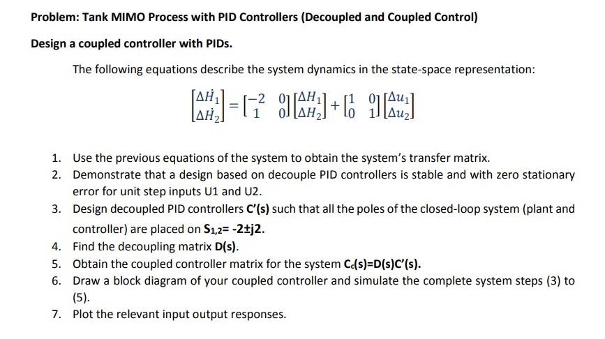 Solved Problem: Tank MIMO Process with PID Controllers | Chegg.com