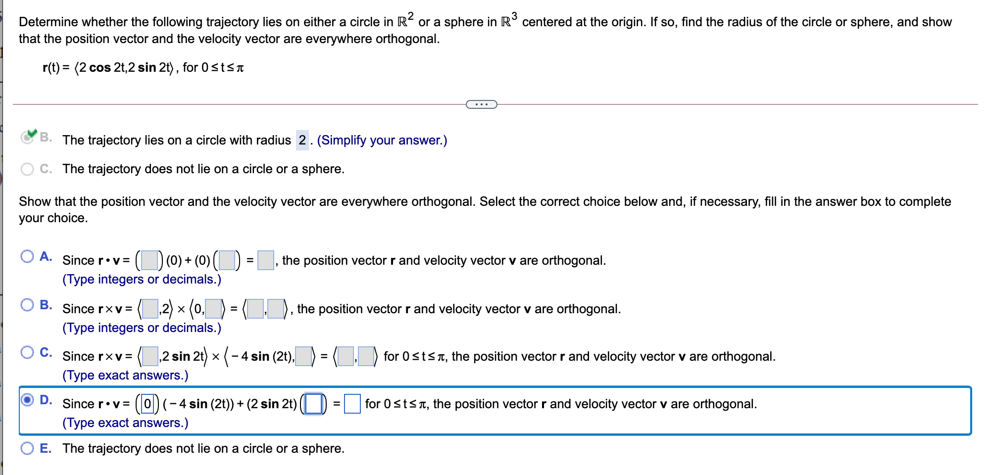 Solved Determine whether the following trajectory lies on | Chegg.com