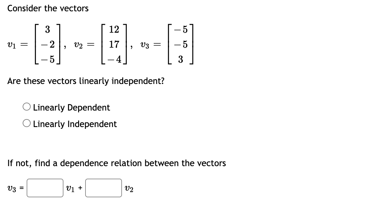 Solved Consider the vectors | Chegg.com