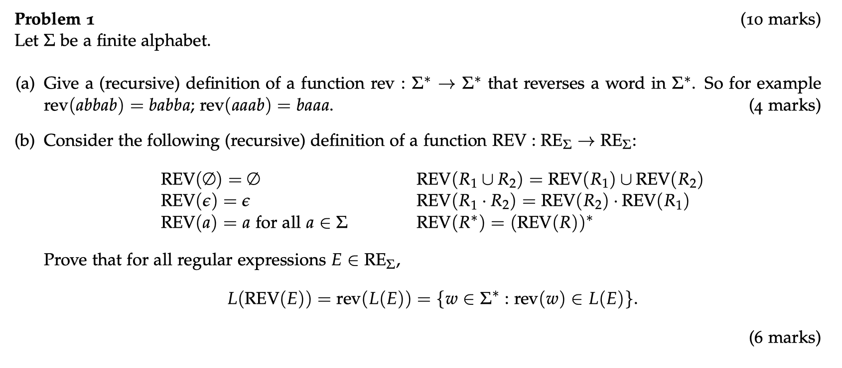 Problem 1 Let & be a finite alphabet. (10 marks) (a) | Chegg.com