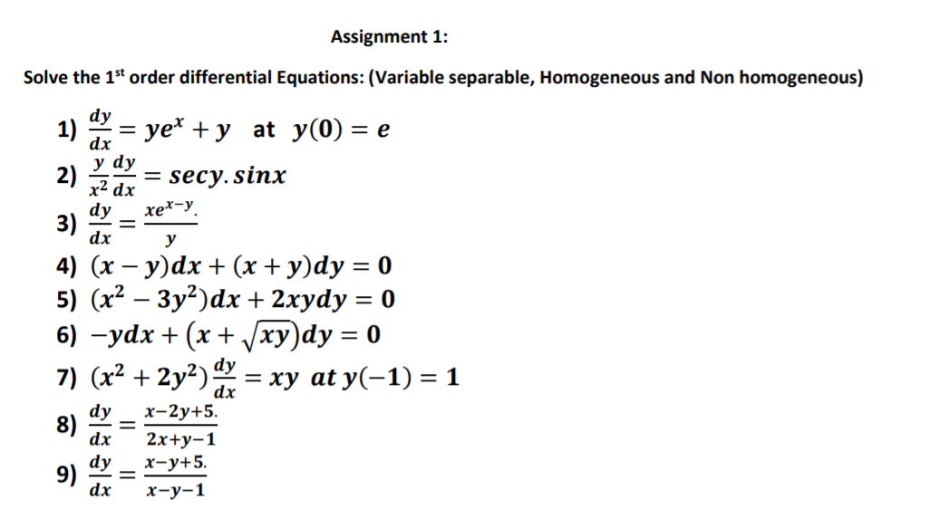 Solved Assignment 1: Solve the 1st order differential | Chegg.com