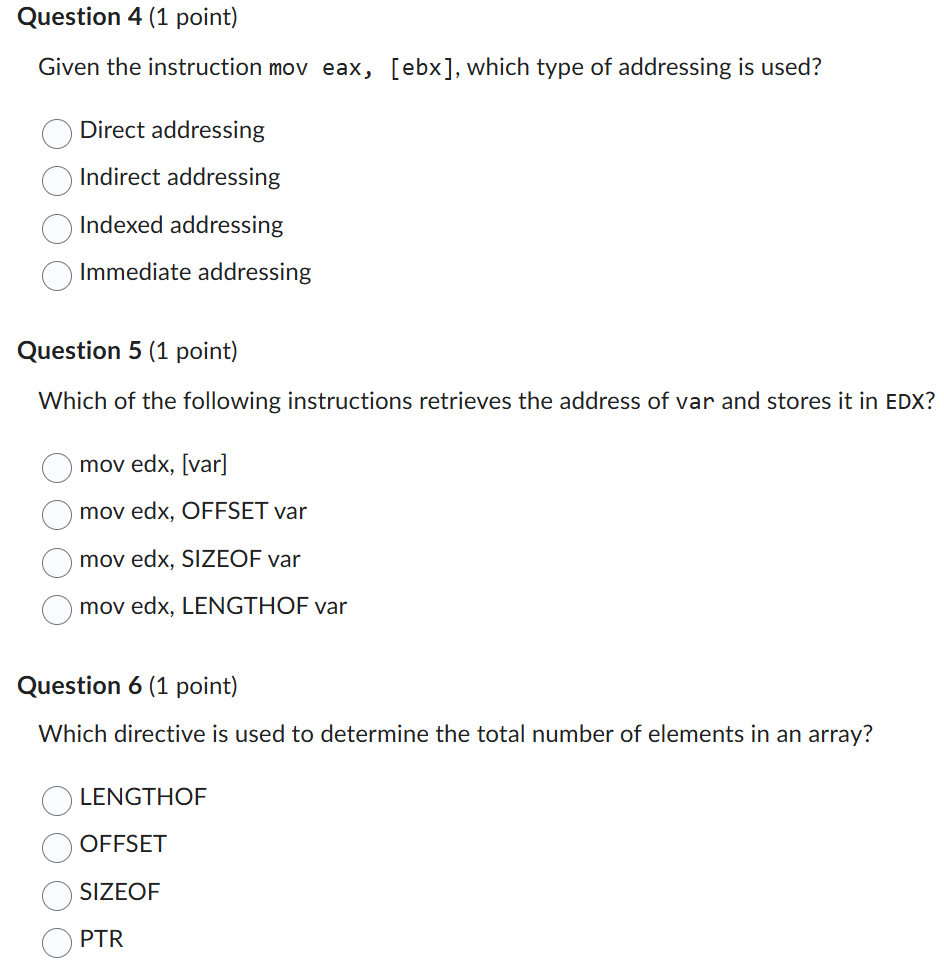 Solved Question 4 (1 ﻿point)Given the instruction mov eax, | Chegg.com
