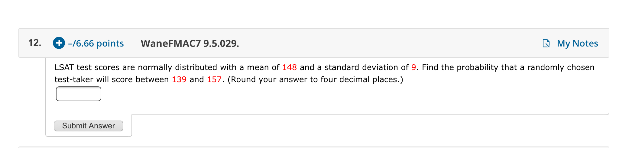 Solved LSAT test scores are normally distributed with a mean | Chegg.com