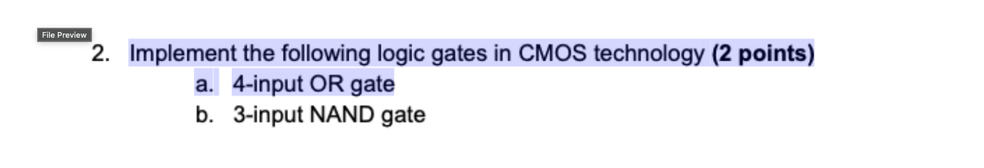 Solved 2. Implement the following logic gates in CMOS | Chegg.com