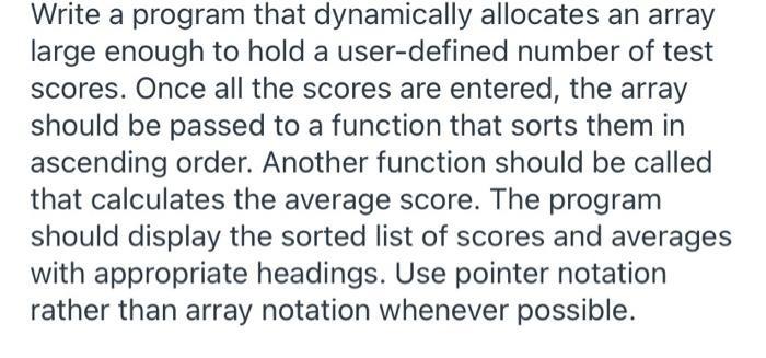 Solved Write A Program That Dynamically Allocates An Array 9278