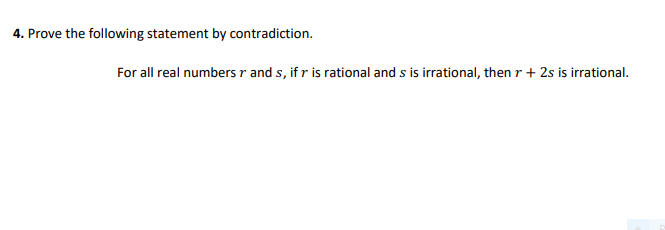 Solved 4. Prove the following statement by contradiction. | Chegg.com