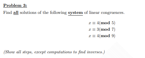 Solved Problem 3: Find all solutions of the following system | Chegg.com