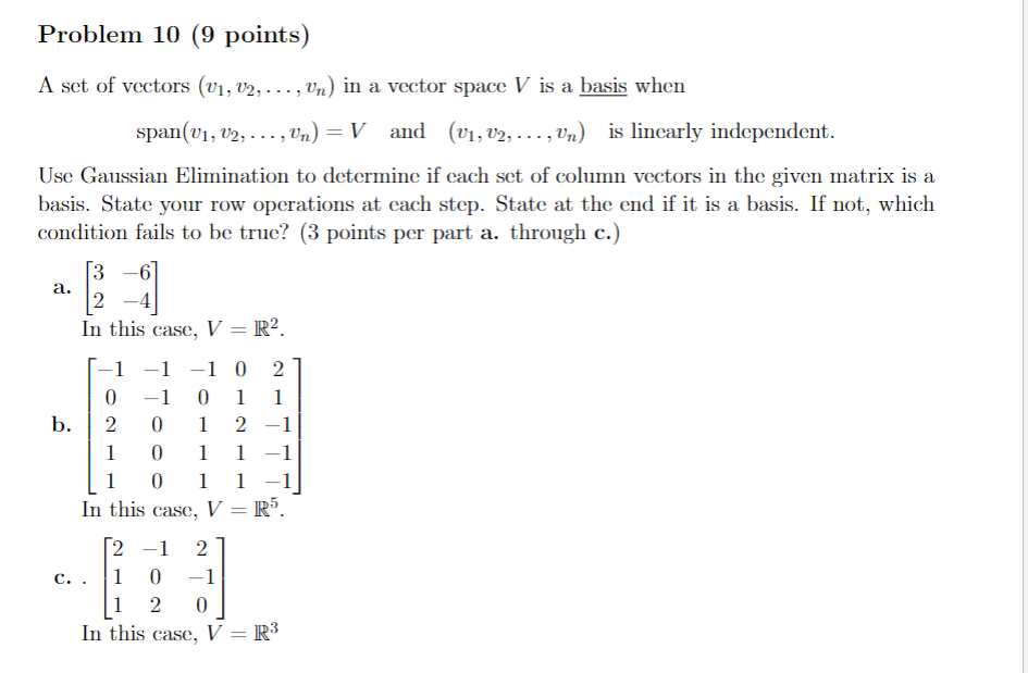 Solved Problem 10 (9 points) A set of vectors (V1, V2,. Vn) | Chegg.com