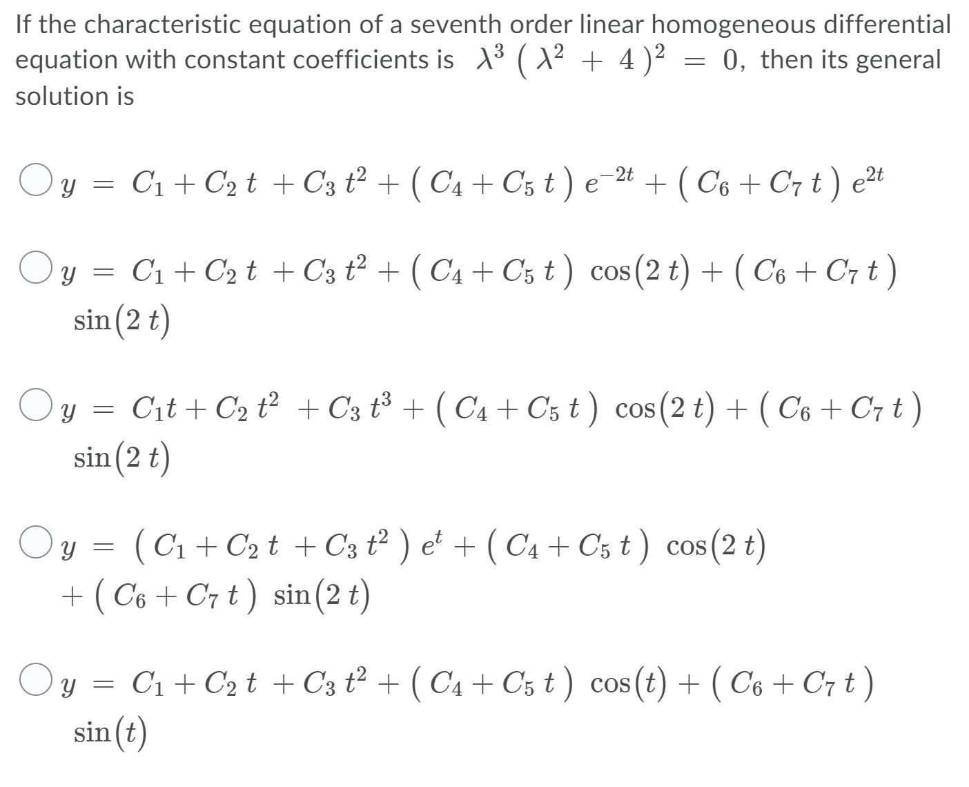 Solved If the characteristic equation of a seventh order | Chegg.com