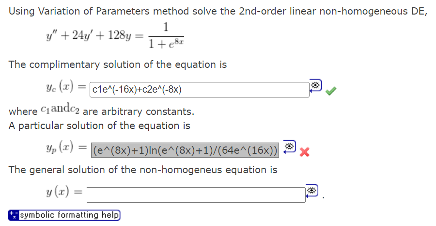 Solved y′′+24y′+128y=1+e8x1 The complimentary solution of | Chegg.com