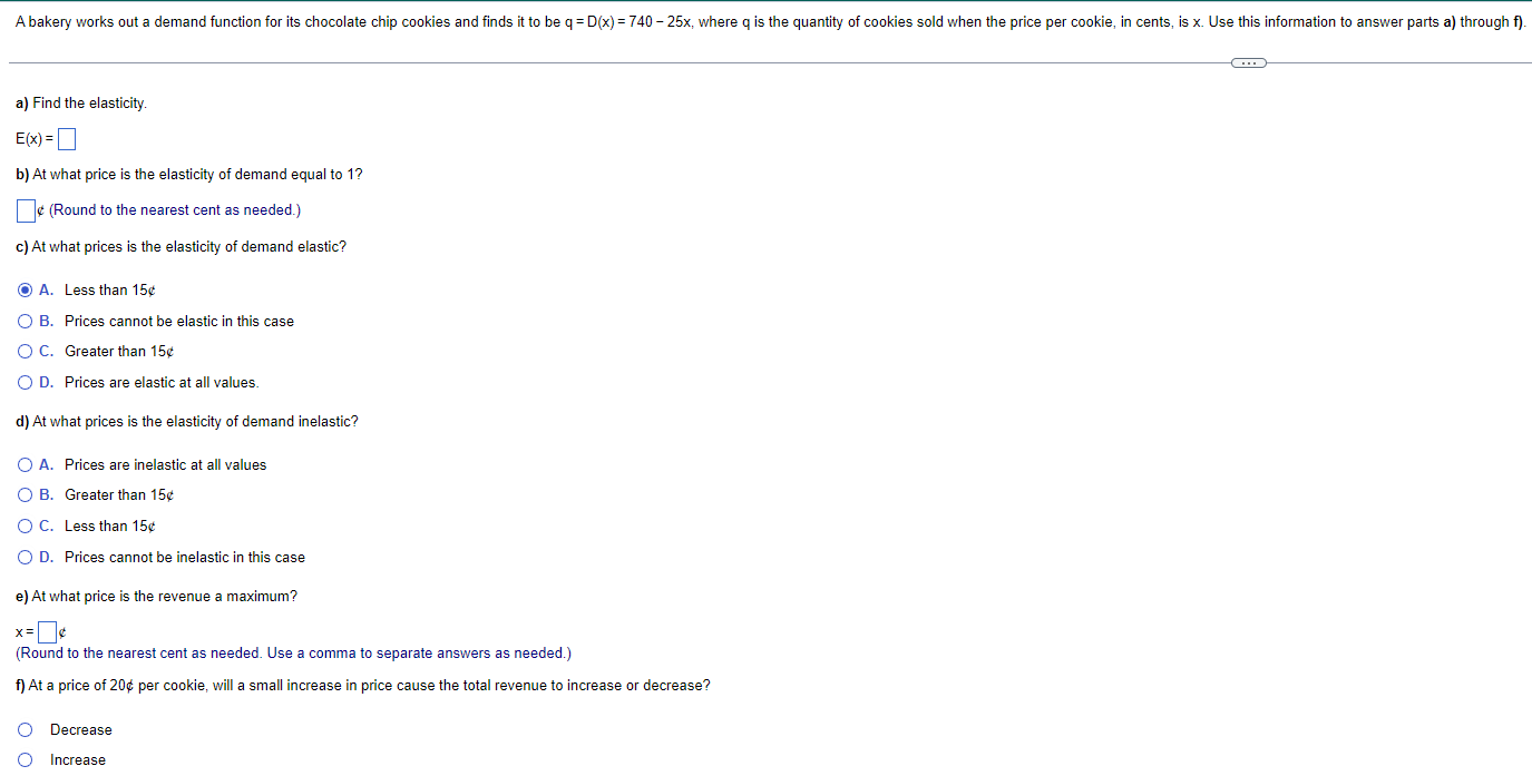 Solved a) ﻿Find the elasticity.E(x)=b) ﻿At what price is the | Chegg.com
