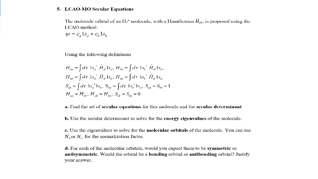 Solved 5. LCAO-MO Secular Equations The molecule orbital of | Chegg.com