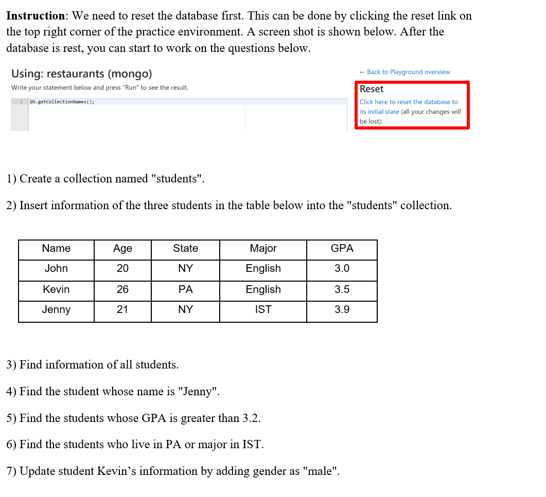 Solved Instruction: We need to reset the database first. | Chegg.com