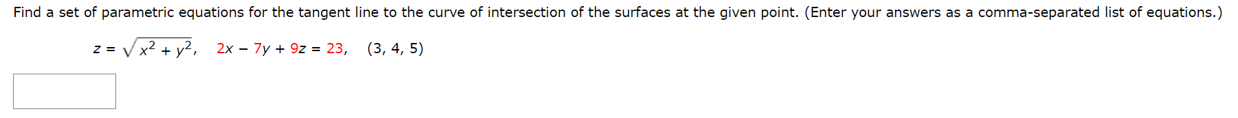 Solved Find a set of parametric equations for the tangent | Chegg.com