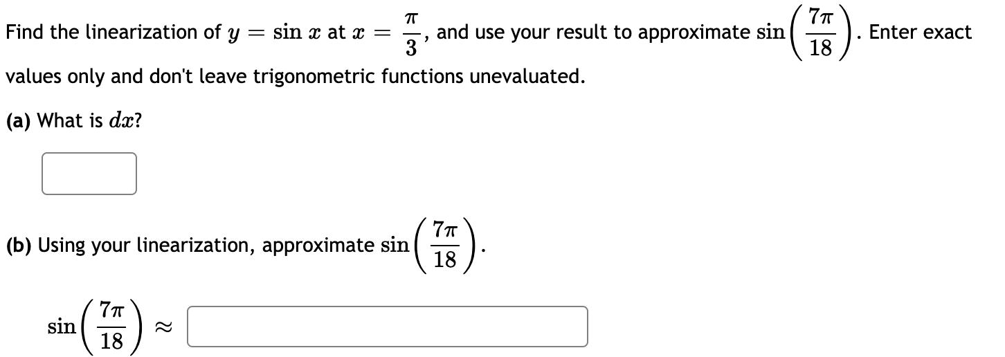 Solved IT 7п 18 Find the linearization of y = sin x at x = | Chegg.com