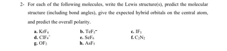 Solved 2- For each of the following molecules, write the | Chegg.com