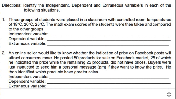 Solved Directions: Identify the Independent, Dependent and | Chegg.com