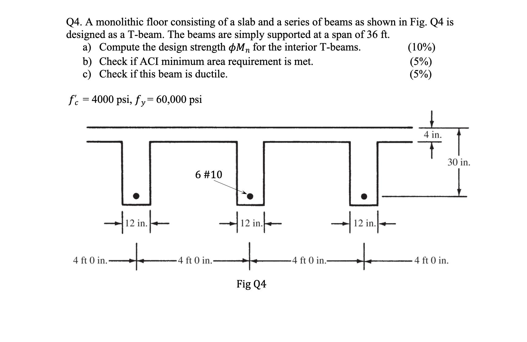 Q4. A monolithic floor consisting of a slab and a | Chegg.com