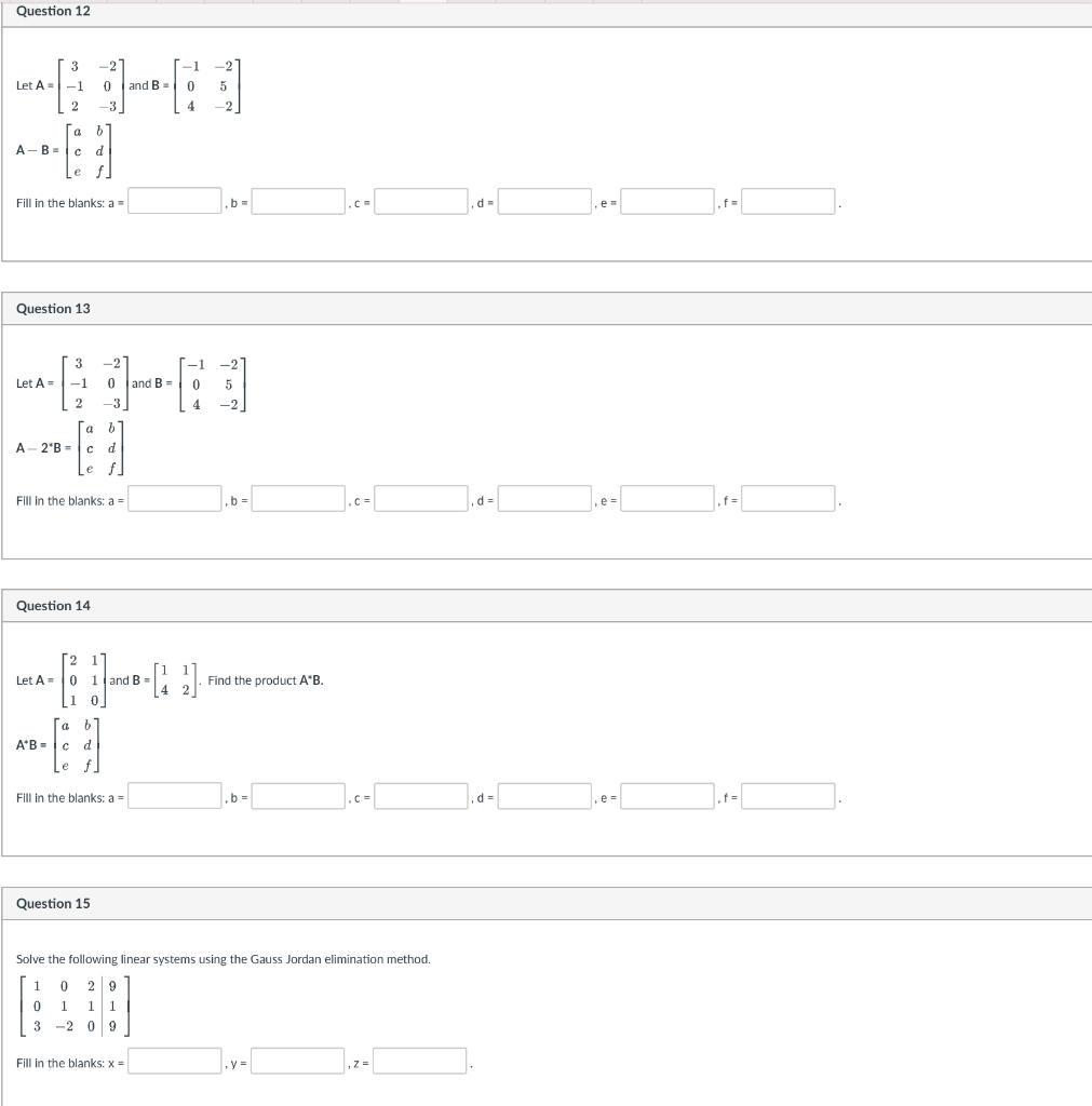 Solved Let A=⎣⎡3−12−20−3⎦⎤ and B=⎣⎡−104−25−2⎦⎤A−B=⎣⎡acebdf⎦⎤ | Chegg.com