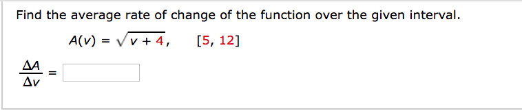Solved Find the average rate of change of the function over | Chegg.com