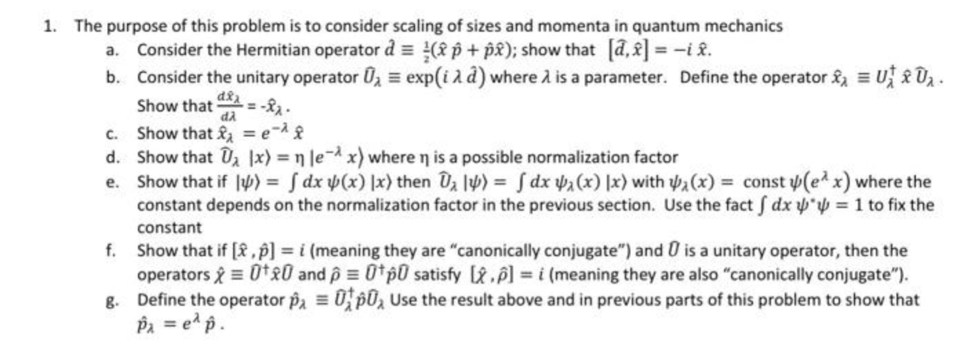 Solved 1. The purpose of this problem is to consider scaling | Chegg.com