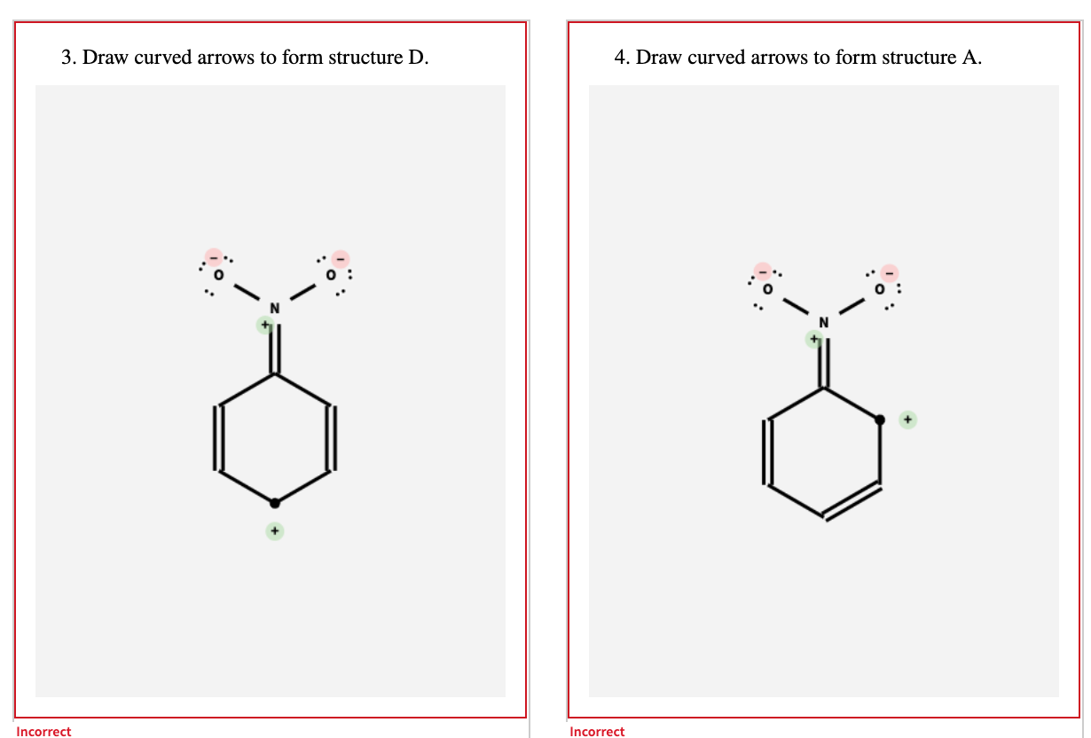 Solved For each resonance structure, use curved arrows to | Chegg.com