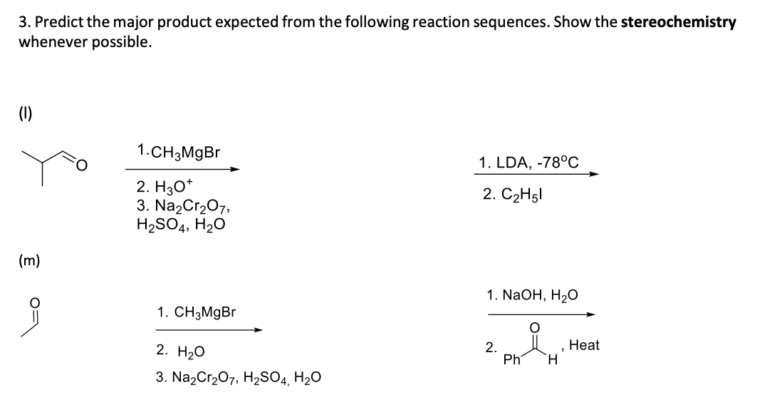 Solved Predict the major product expected from the following | Chegg.com