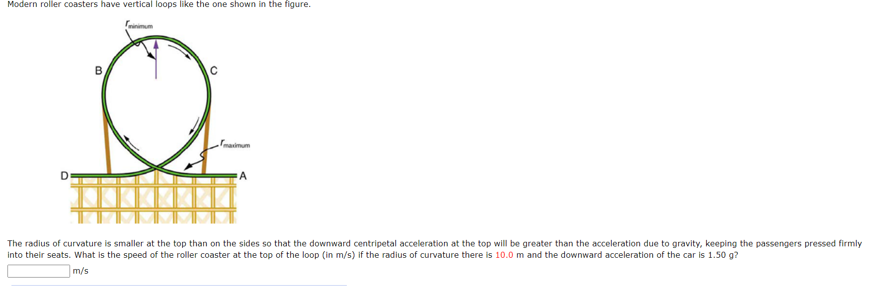 Solved Modern roller coasters have vertical loops like the | Chegg.com