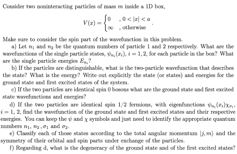 Solved Consider two noninteracting particles of mass m | Chegg.com