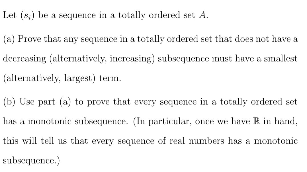 Solved Let (si) be a sequence in a totally ordered set A. | Chegg.com