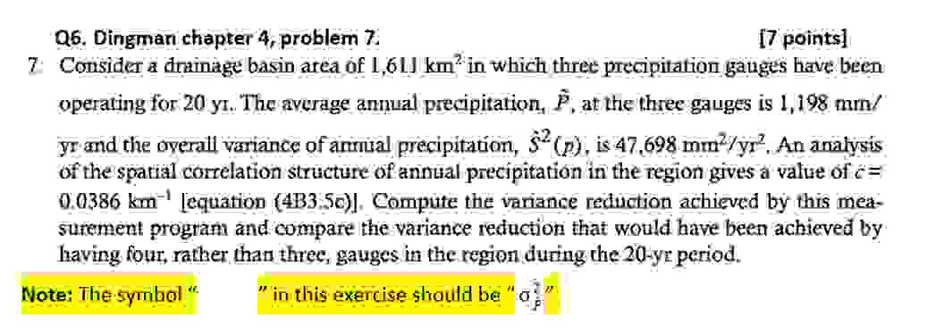 Solved Q6. ﻿Dingman chapter 4, ﻿problem 7:17 ﻿points7 | Chegg.com