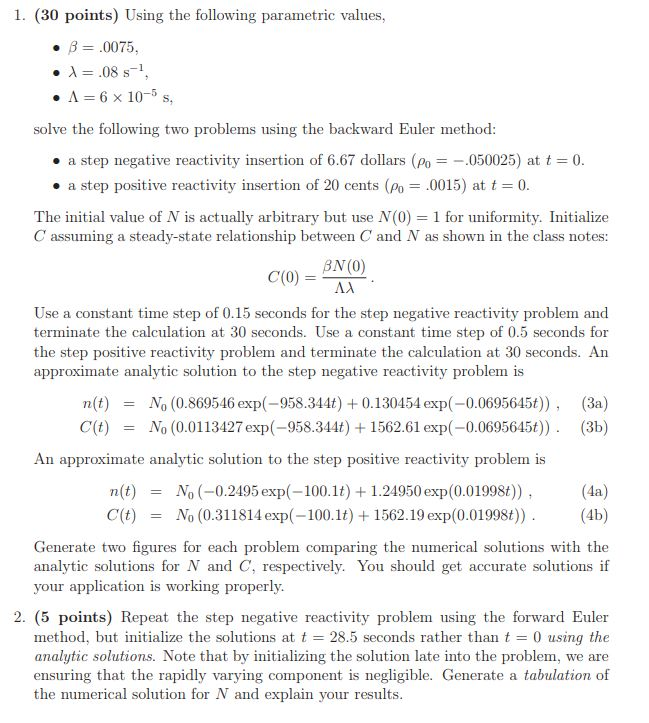 Consider the point kinetic equations with one delayed | Chegg.com