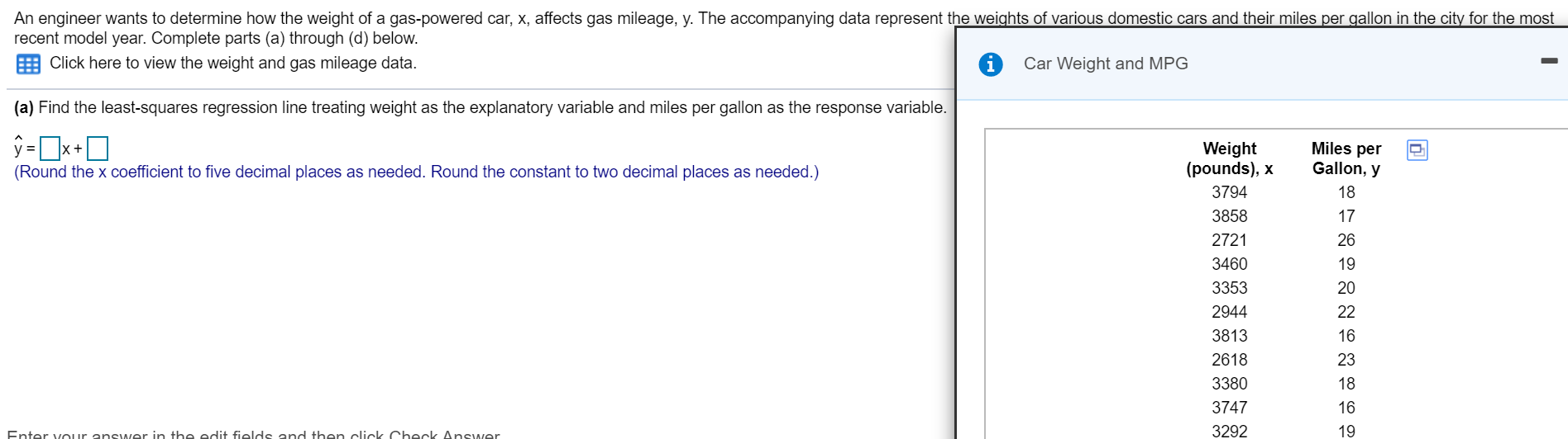 Solved An engineer wants to determine how the weight of a | Chegg.com Solved An engineer wants to determine how the weight of a | Chegg.com