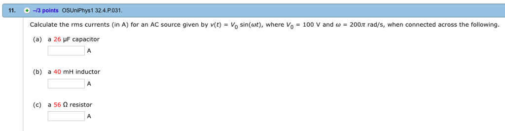 Solved 11. /3 points OSUniPhys1 32.4.P.031 Calculate the rms | Chegg.com