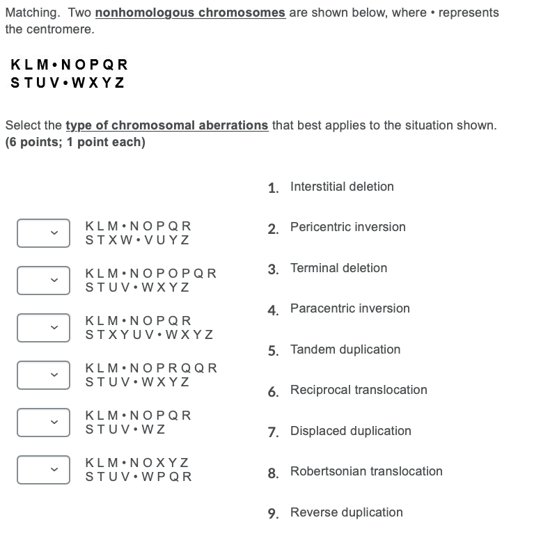 Solved Matching. Two nonhomologous chromosomes are shown | Chegg.com