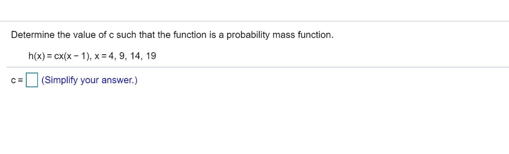 Solved Determine the value of c such that the function is a | Chegg.com