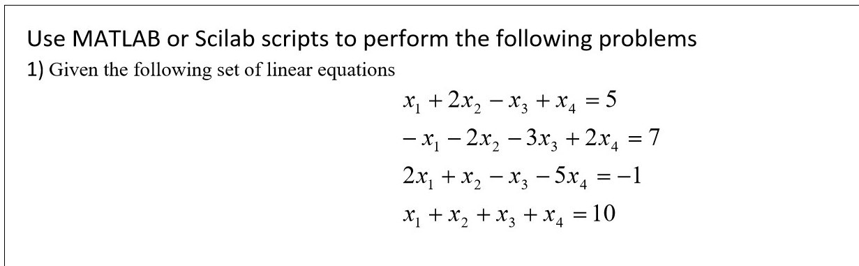 Solved Solve using Cramers rule. Copy and paste the MATLAB | Chegg.com