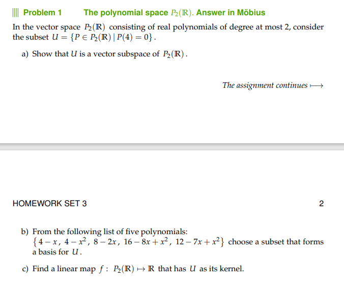 Solved \|\| ∣ Problem 1 The polynomial space P2(R). Answer | Chegg.com