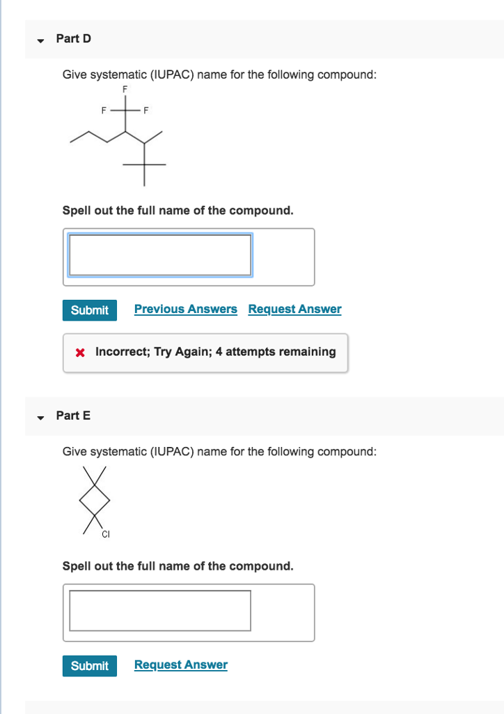 Solved Part D Give systematic (IUPAC) name for the following | Chegg.com