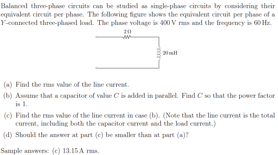 Solved Balanced three-phase circuits can be studied as | Chegg.com