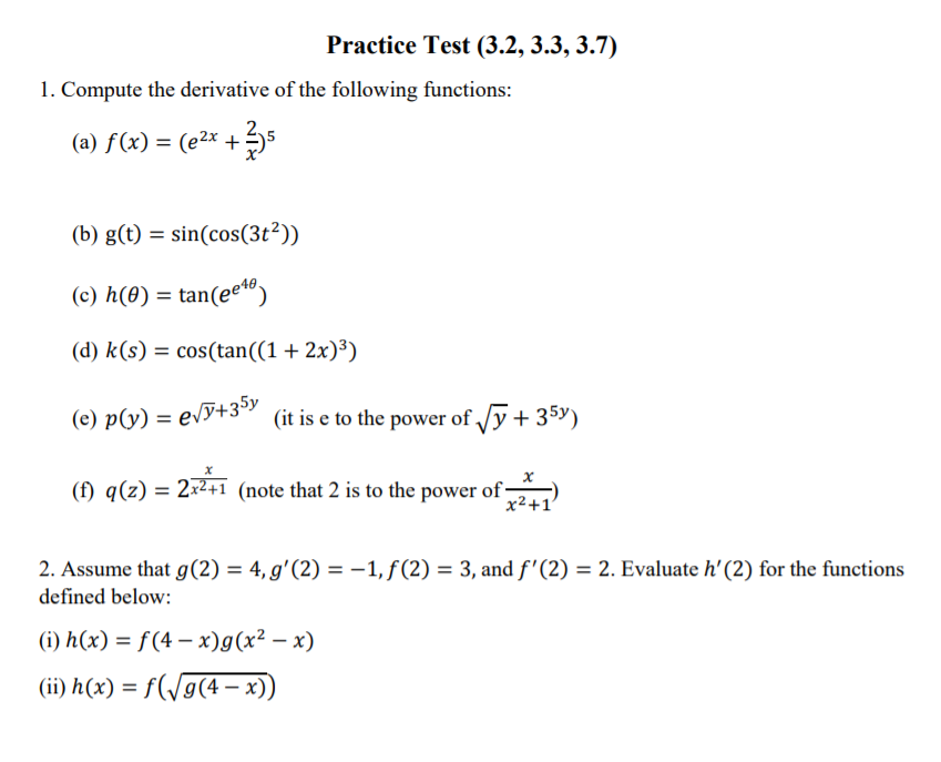Solved Practice Test (3.2,3.3,3.7) 1. Compute the derivative | Chegg.com