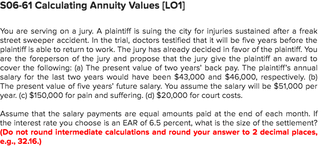 Solved S06-61 Calculating Annuity Values (LO1] You are | Chegg.com