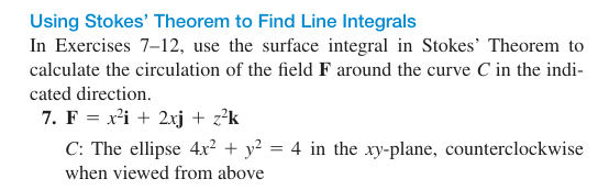 Solved Use the surface integral in Stokes’ Theorem to | Chegg.com