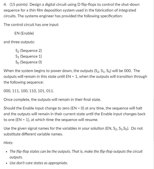 Solved 4. (15 points) Design a digital circuit using D | Chegg.com