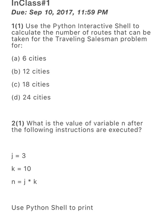 Solved Use The Python Interactive Shell To Calculate The