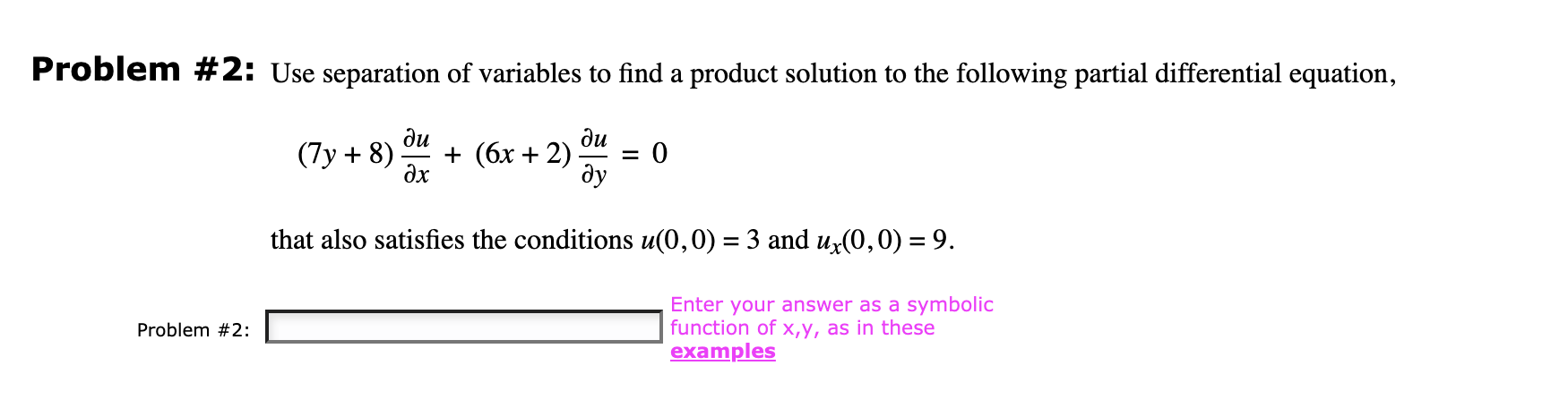 Solved Problem 2 Use Separation Of Variables To Find A