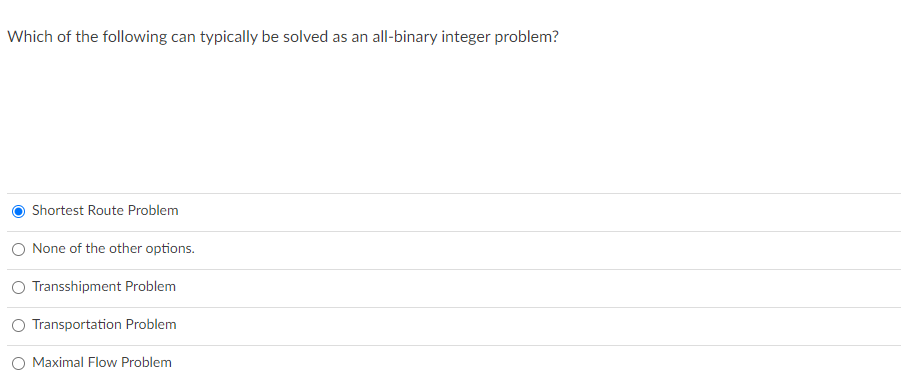 Solved Which of the following can typically be solved as an | Chegg.com