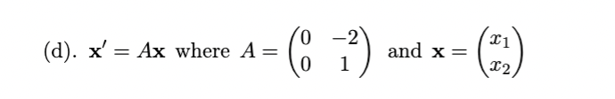 Solved Use the eigenvalue method to solve the following | Chegg.com
